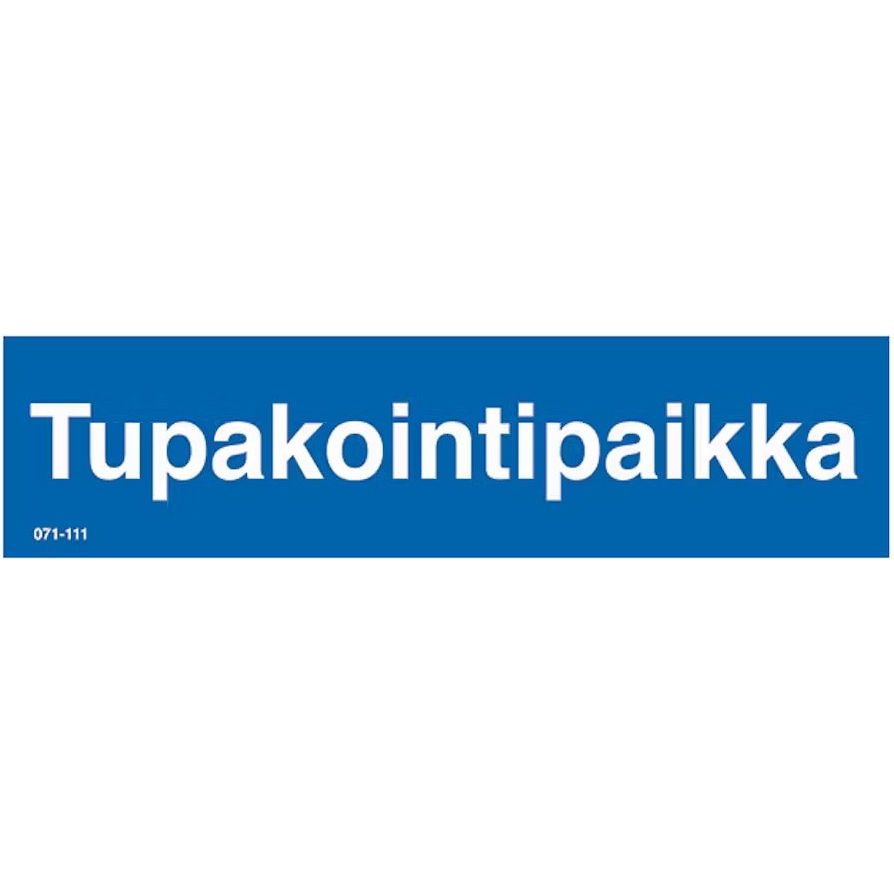 Merkintäkilpi "Tupakointipaikka", 20x5cm | Taloon.com