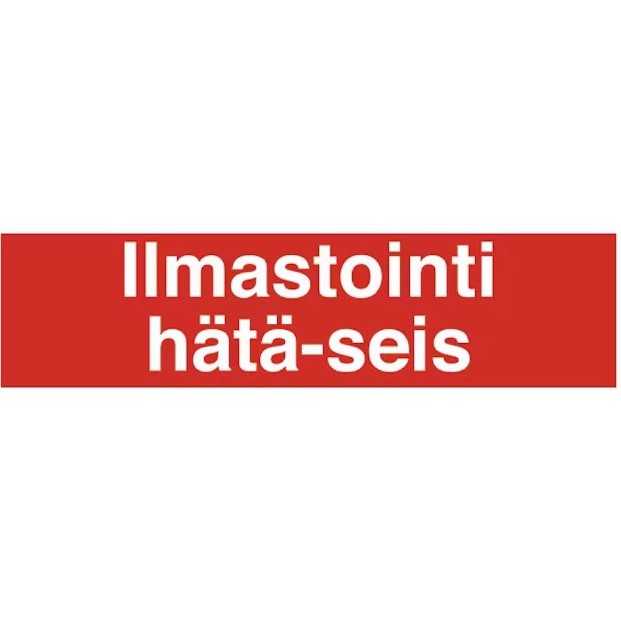 Merkintätarra "Ilmastointi Hätä-seis", 20x5cm | Taloon.com
